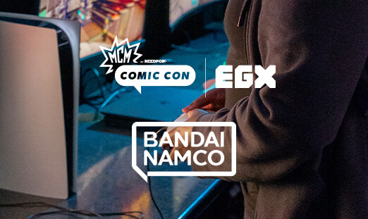 Bandai Namco UK to Host Biggest Ever UK Exhibition at MCM x EGX